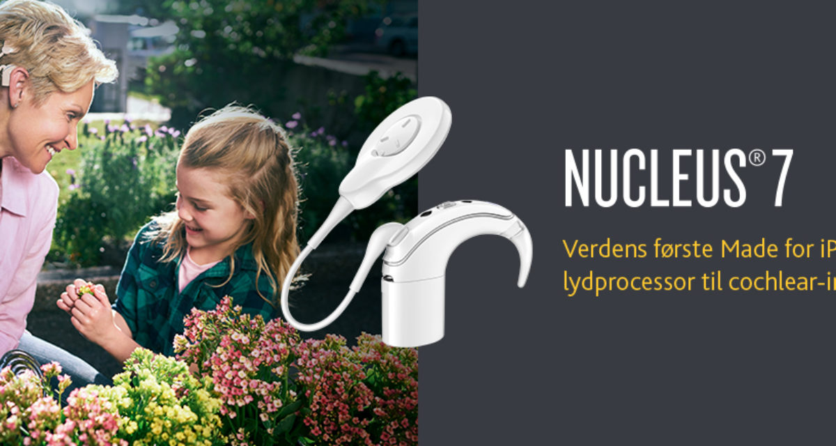 Nucleus® 7 | Cochlear Denmark